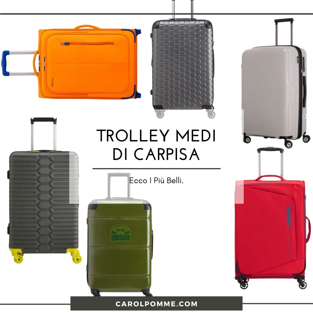 Trolley di Carpisa: dimensioni, prezzi e catalogo 2025 - Carol Pomme