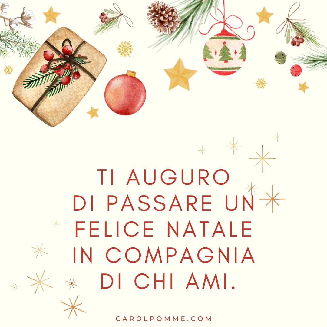 43 frasi di Natale per fare gli auguri - Carol Pomme