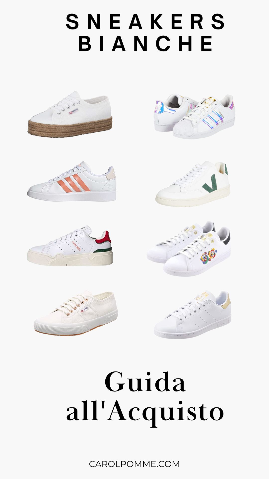 Le più belle sneakers bianche da donna del 2025 - Carol Pomme