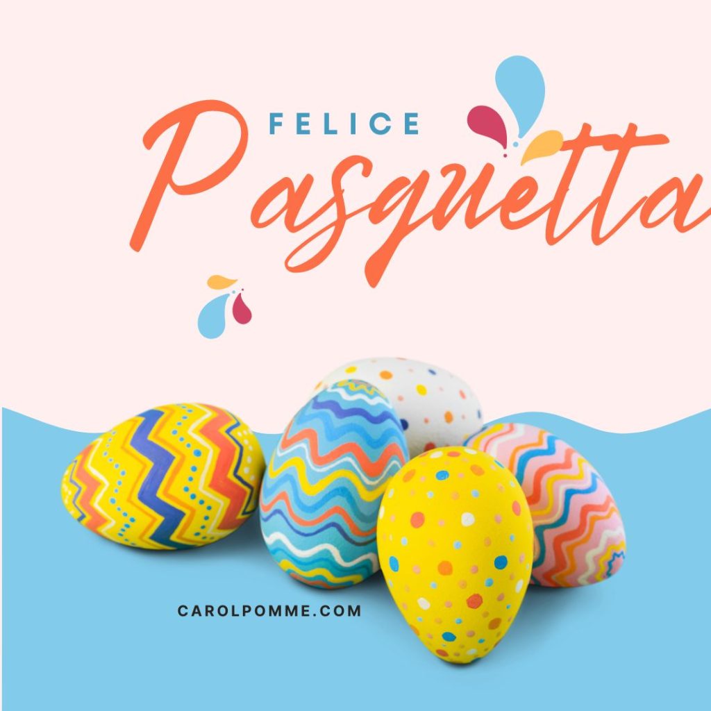 31 Frasi e immagini per augurare buona Pasquetta 2024 - Carol Pomme
