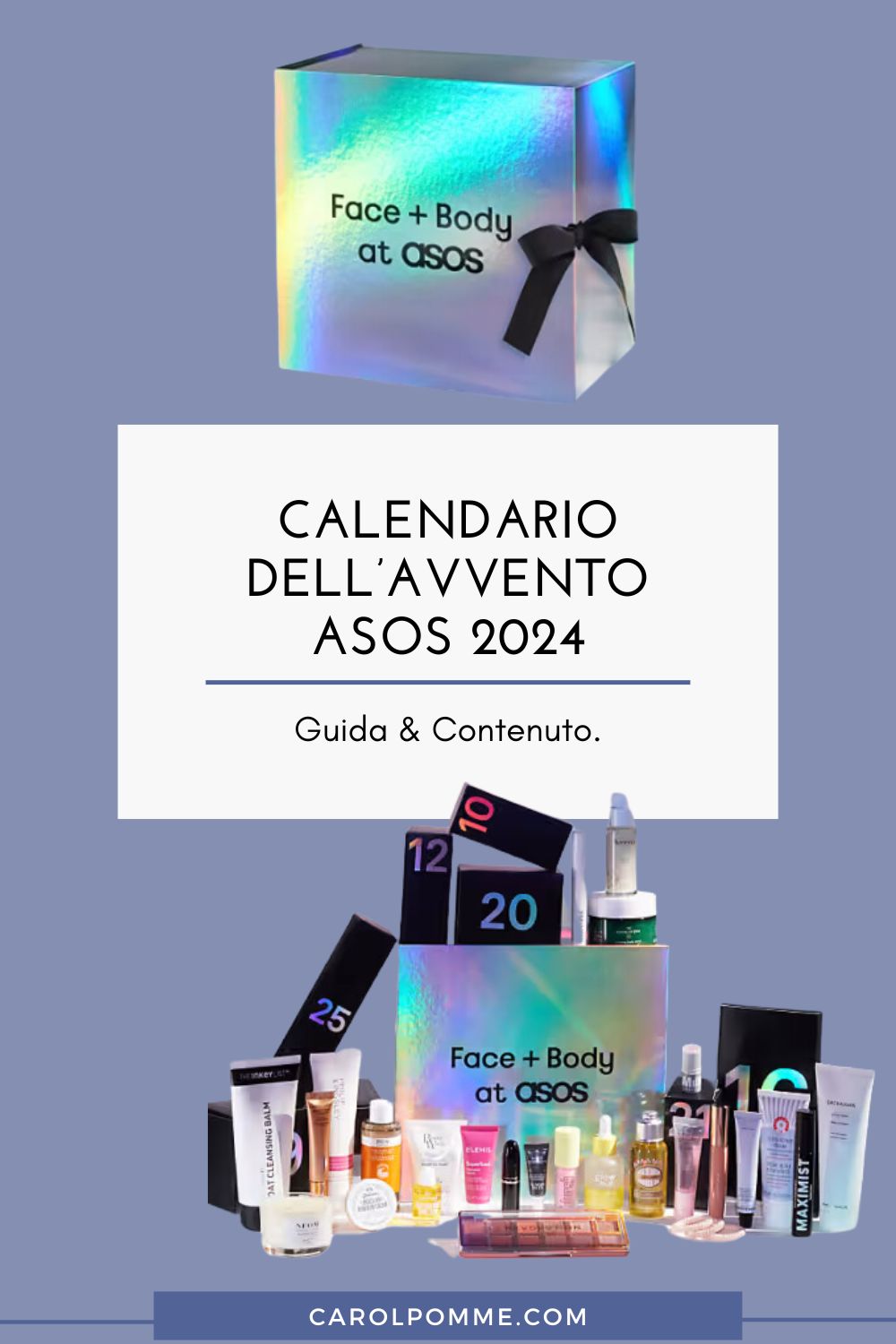 Calendario dell'Avvento Asos 2025 - Carol Pomme